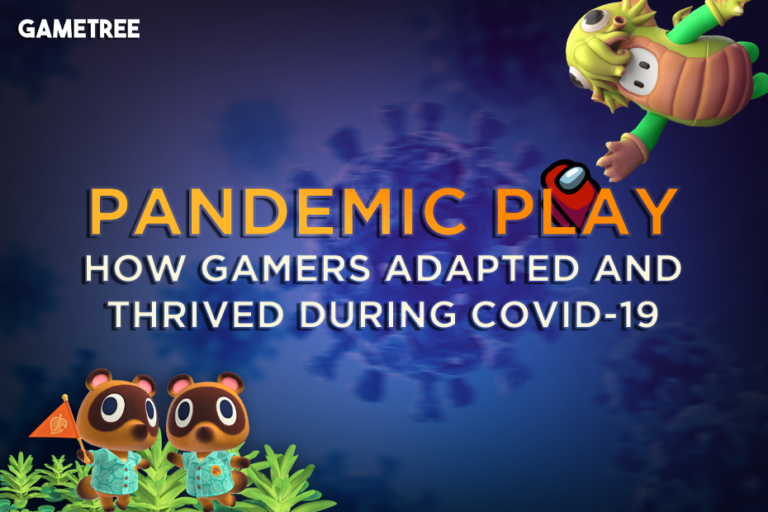 Pandemic Play: How Gamers Adapted and Thrived During COVID-19 - GameTree