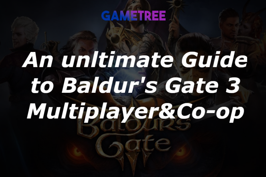 Baldur's Gate 3 Multiplayer & Co-op | How to Play with Friends